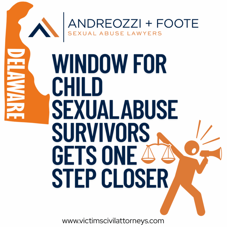 Delaware’s HB 75 Window for Child Sexual Abuse Survivors - Andreozzi ...