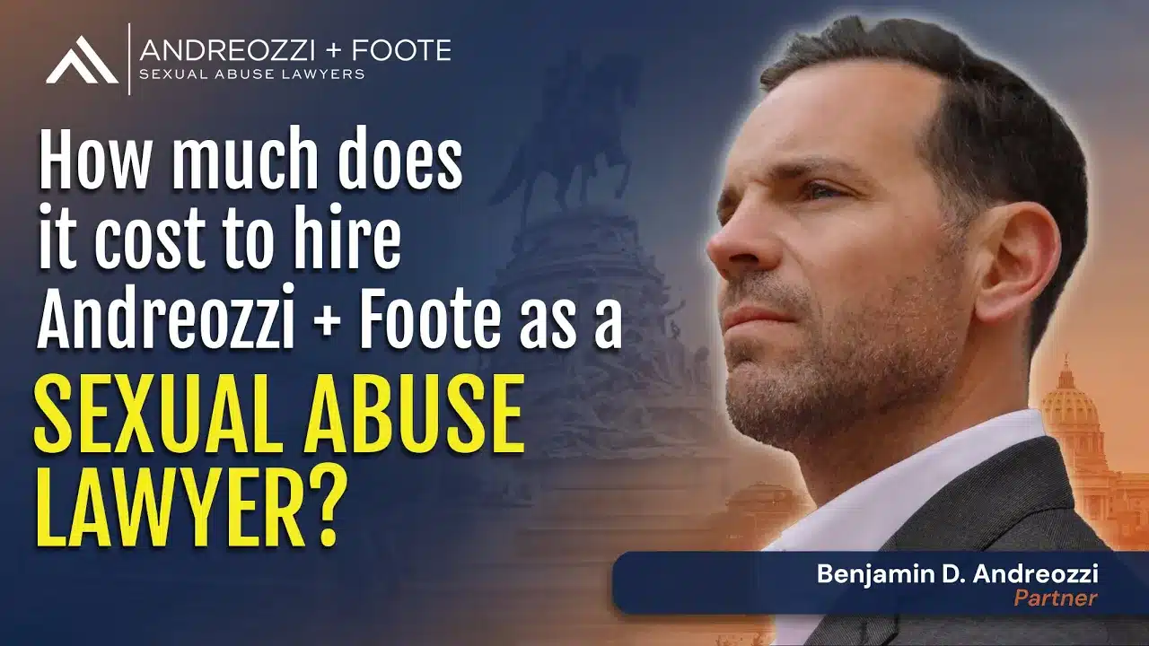 Cost to Hire Andreozzi + Foote | Sexual Abuse Lawyers