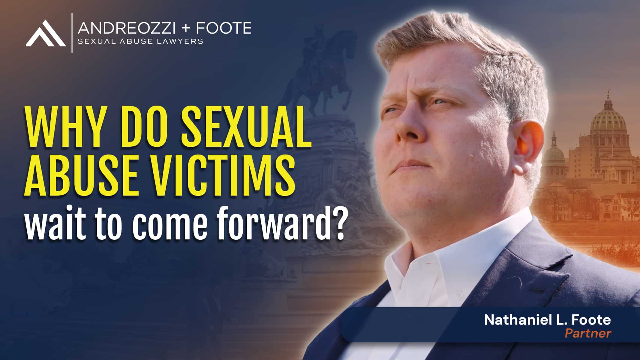 Why Sexual Abuse Victims Delay Reporting | Andreozzi + Foote